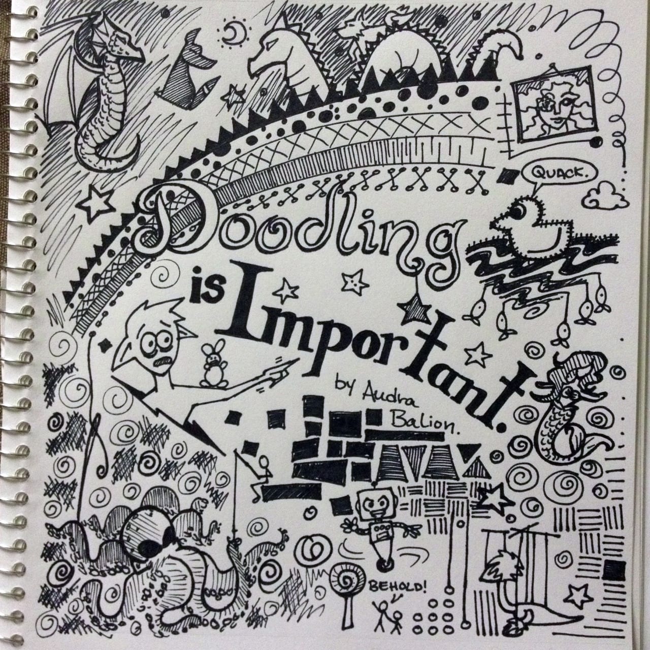 Doodling is Important - Audra Balion Doodling is Important - Audra Balion
